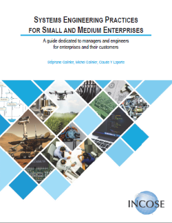 Systems Engineering Practices for Small and Medium Enterprises (Soft Copy)